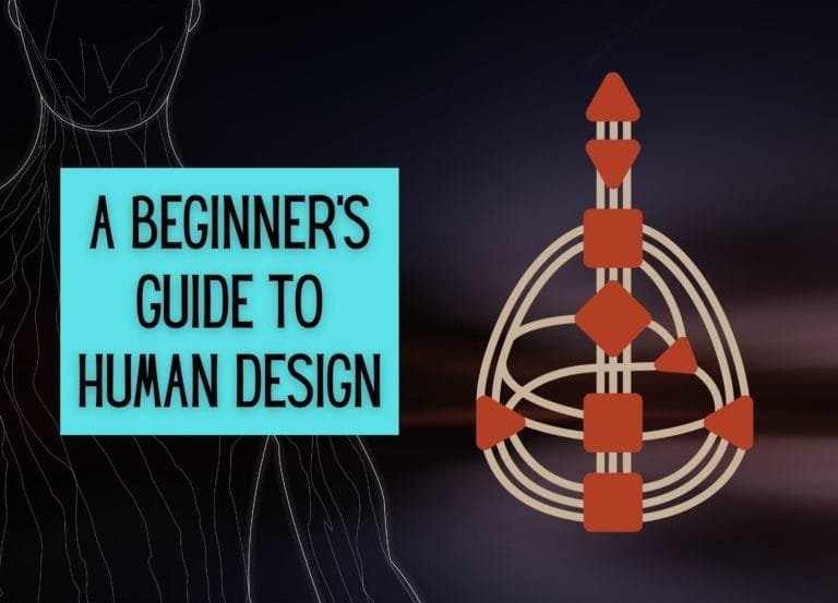 The Ultimate Beginner's Guide to Human Design